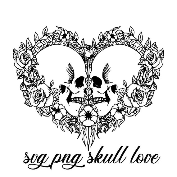 Skull Love Svgskull Head With Love Heart Svg Pngflowered | Etsy