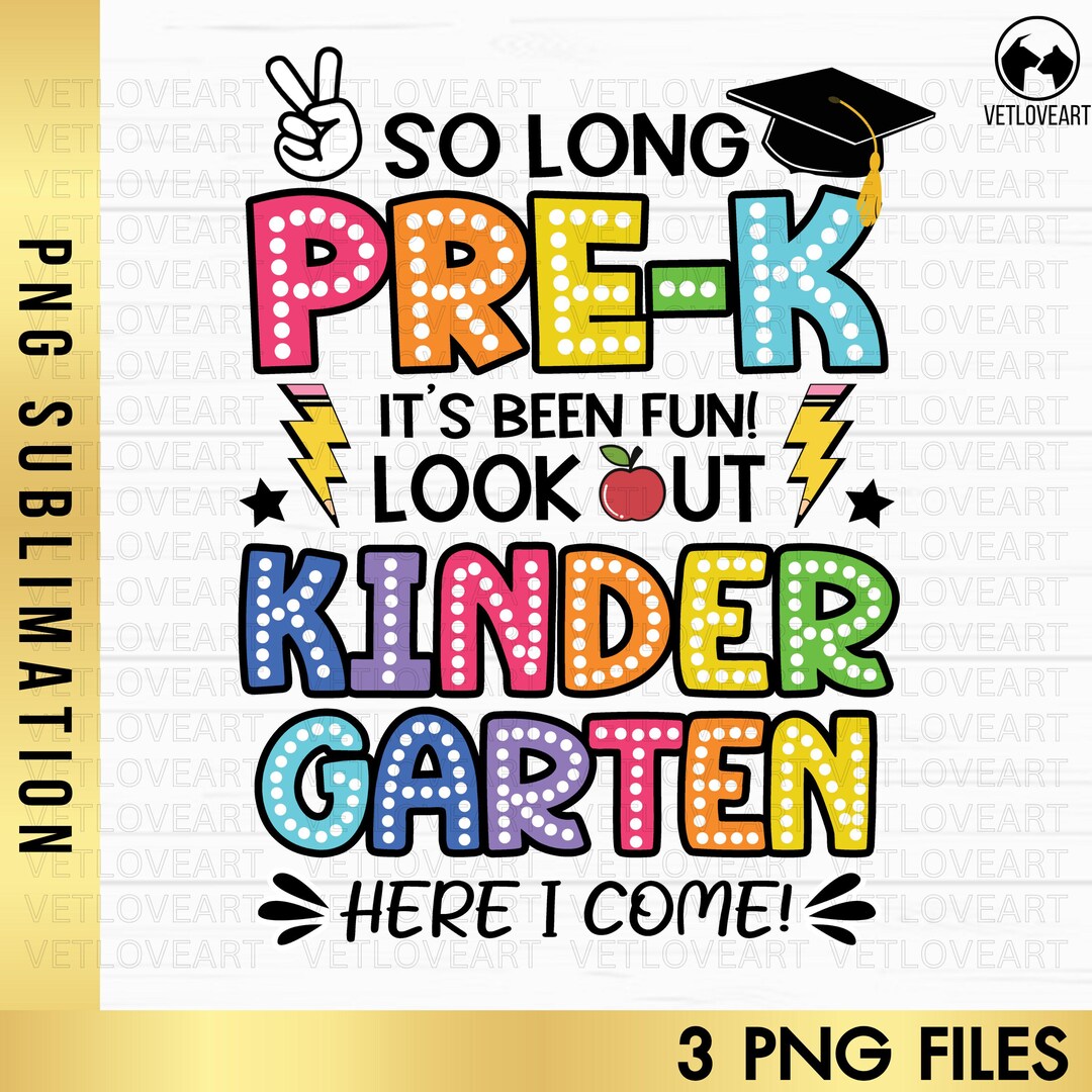 Pre-k Graduation Png,so Long Pre-k Png,retro Pre-k Shirt,last Day of ...