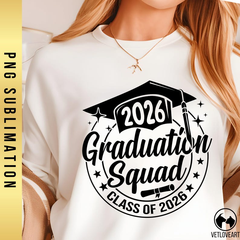 Graduation Squad 2026 PNG/SVG: Class of 2026 School Grad Design - Etsy