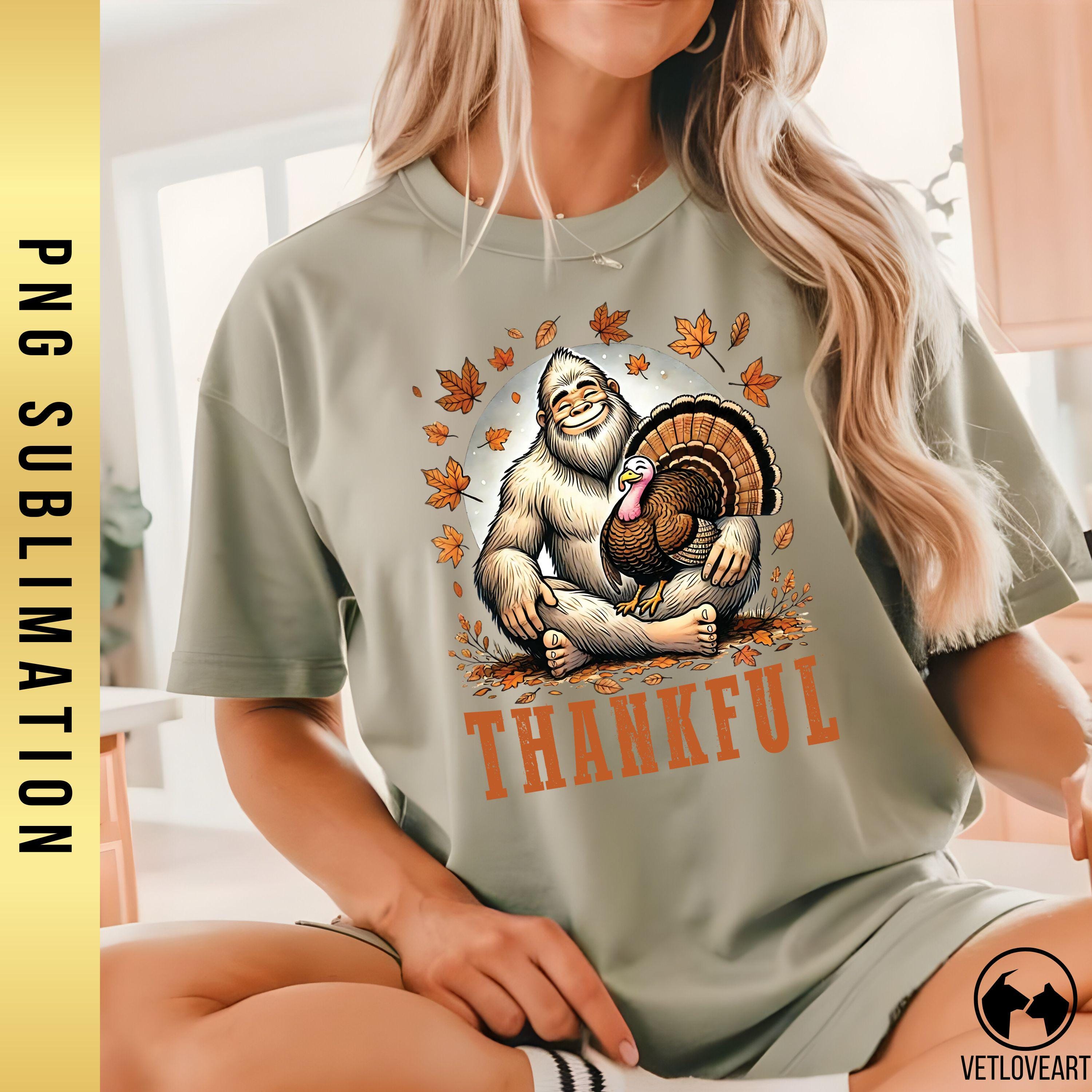 Funny Bigfoot Thanksgiving PNG, Sasquatch Turkey Design (digital ...