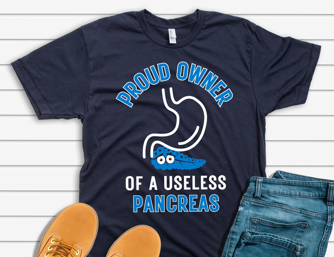 Funny Diabetes Shirt,proud Owner of A Useless Pancreas Shirt,diabetes ...
