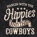 Hangin' With Hippies and Cowboys PNG: Western Sublimation (digital ...