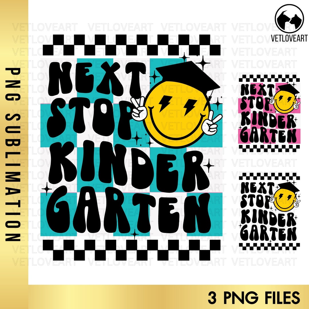 Next Stop Kindergarten Png,school Grade Png,kindergarten Boy Shirt ...
