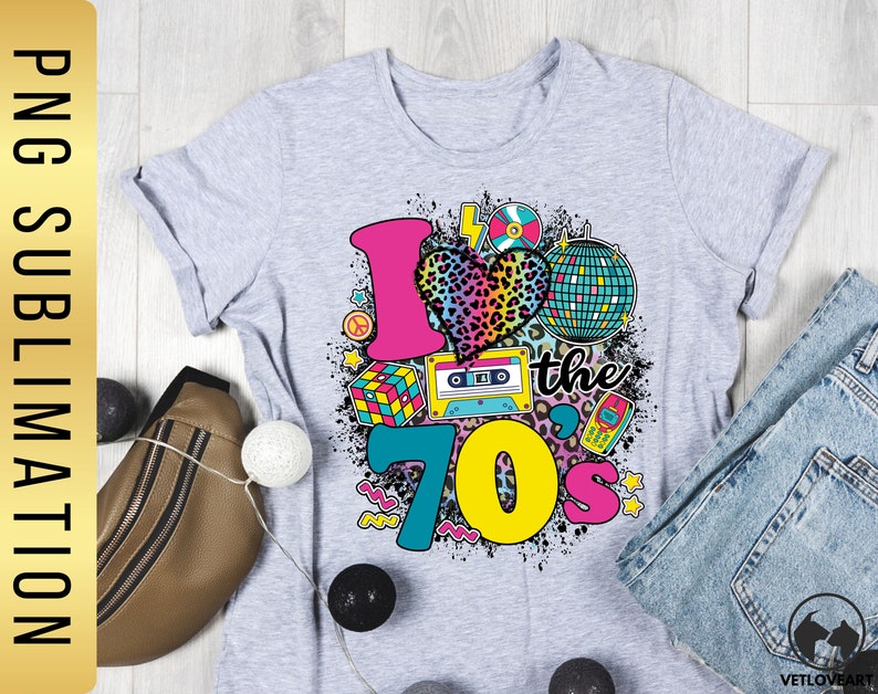 I Love the 70s PNG Retro 70s Png Take Me Back 70s Png - Etsy