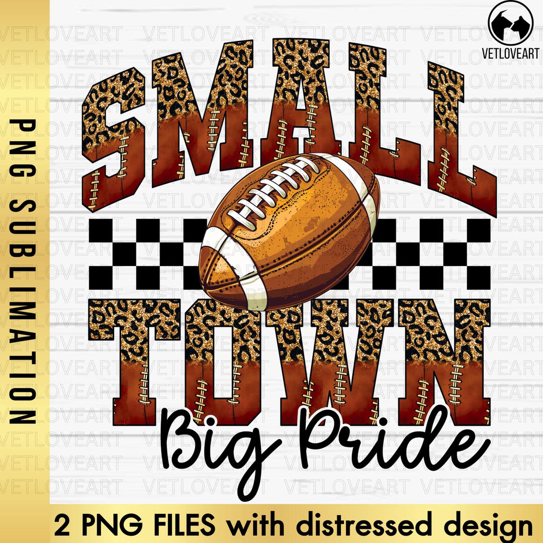 Small Town Football Pride PNG: Retro Football Mom Shirt Design (digital ...