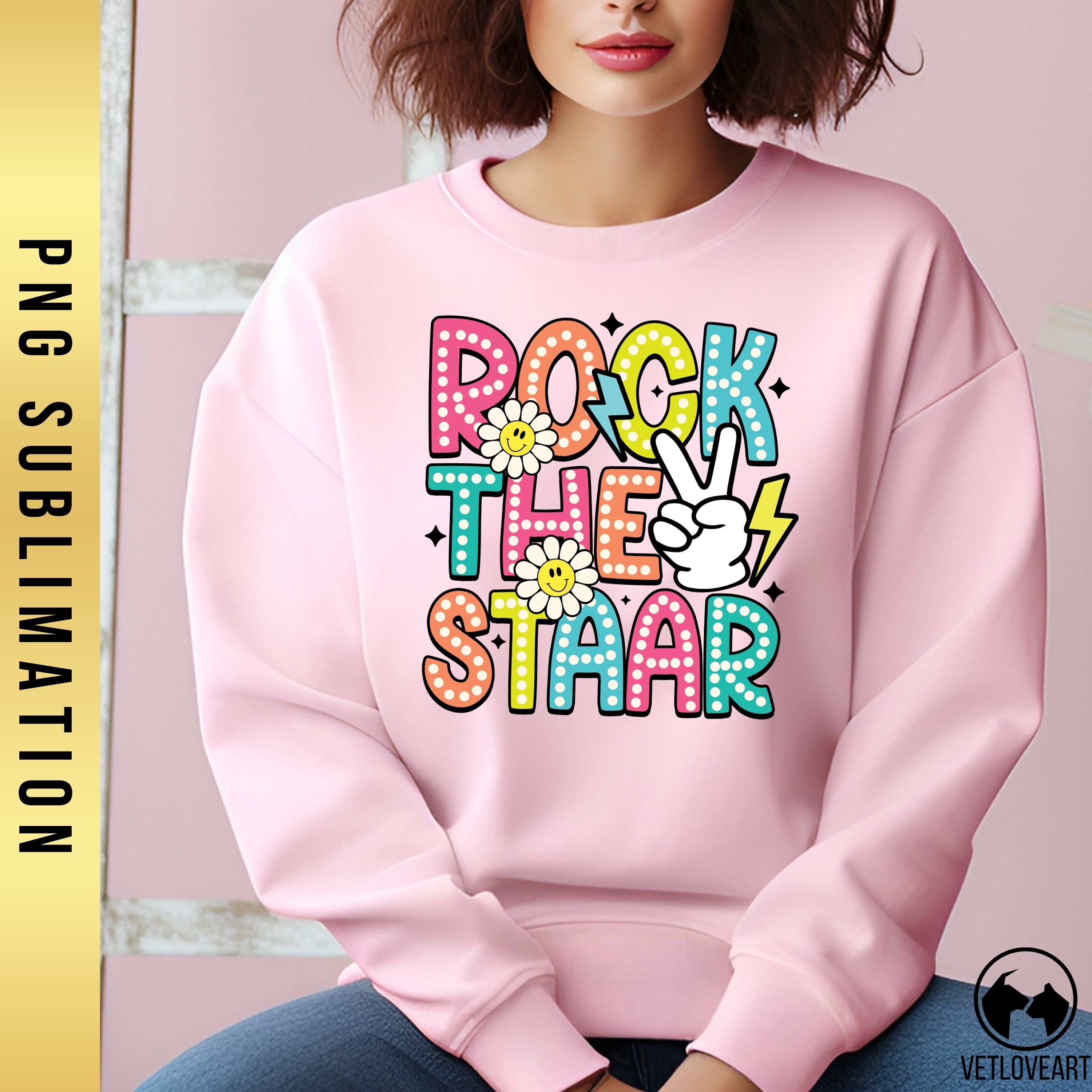 Rock the STAAR Png: Teacher Test Day Shirt (digital Download) - Etsy
