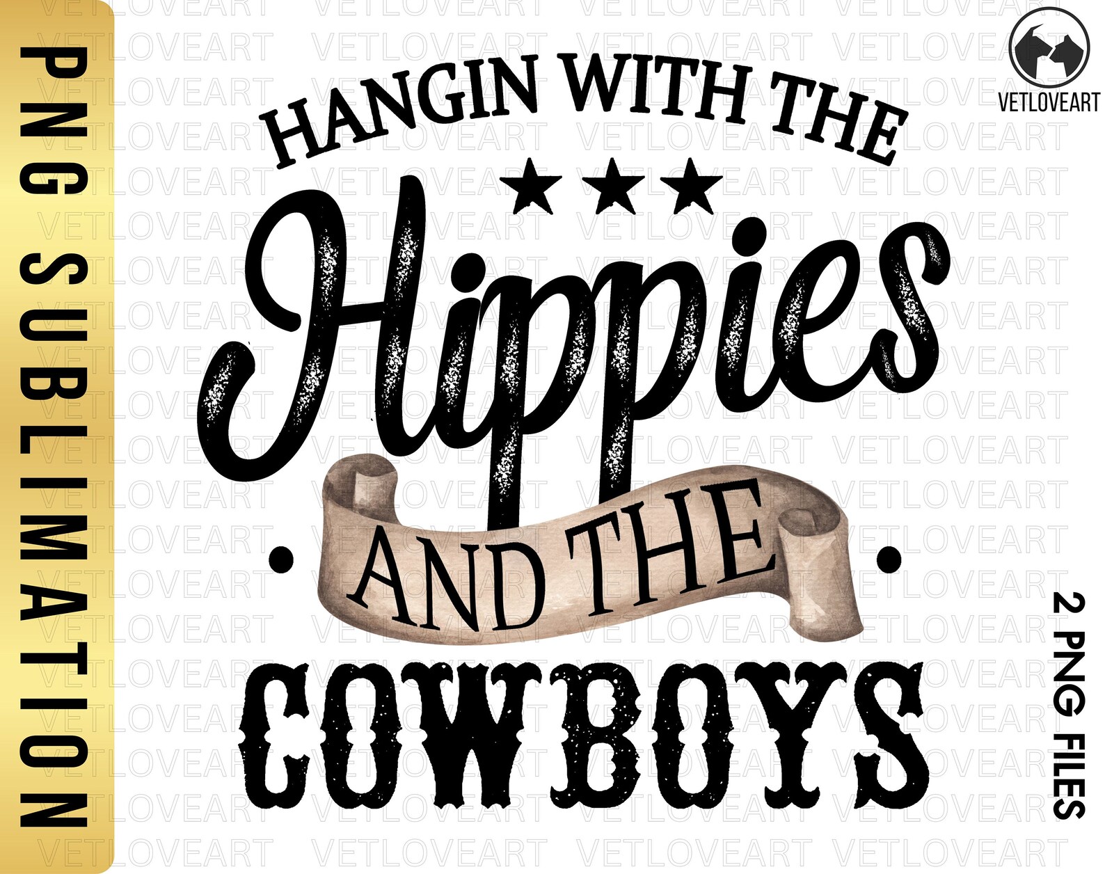 Hangin' With Hippies and Cowboys PNG: Western Sublimation (digital ...