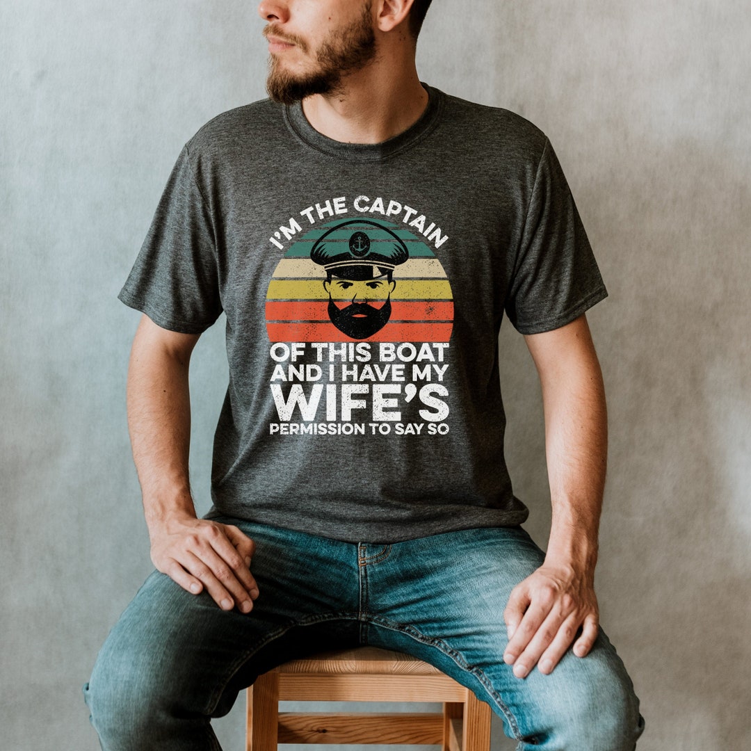 Funny Boat Captain Shirt, Vintage Retro Boat T-shirt, Vintage Gift for ...