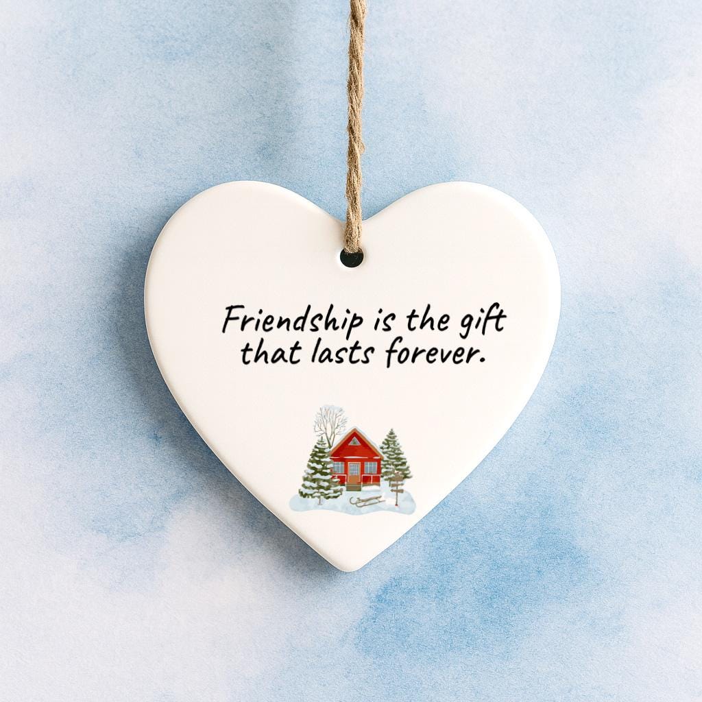 Friendship is the Gift That Lasts Forever – Christmas Acrylic Heart ...