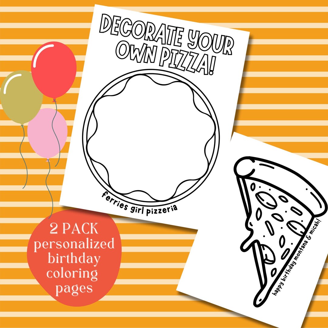 Pizza Party Birthday Coloring Page Personalized Custom Download 2 Pack ...