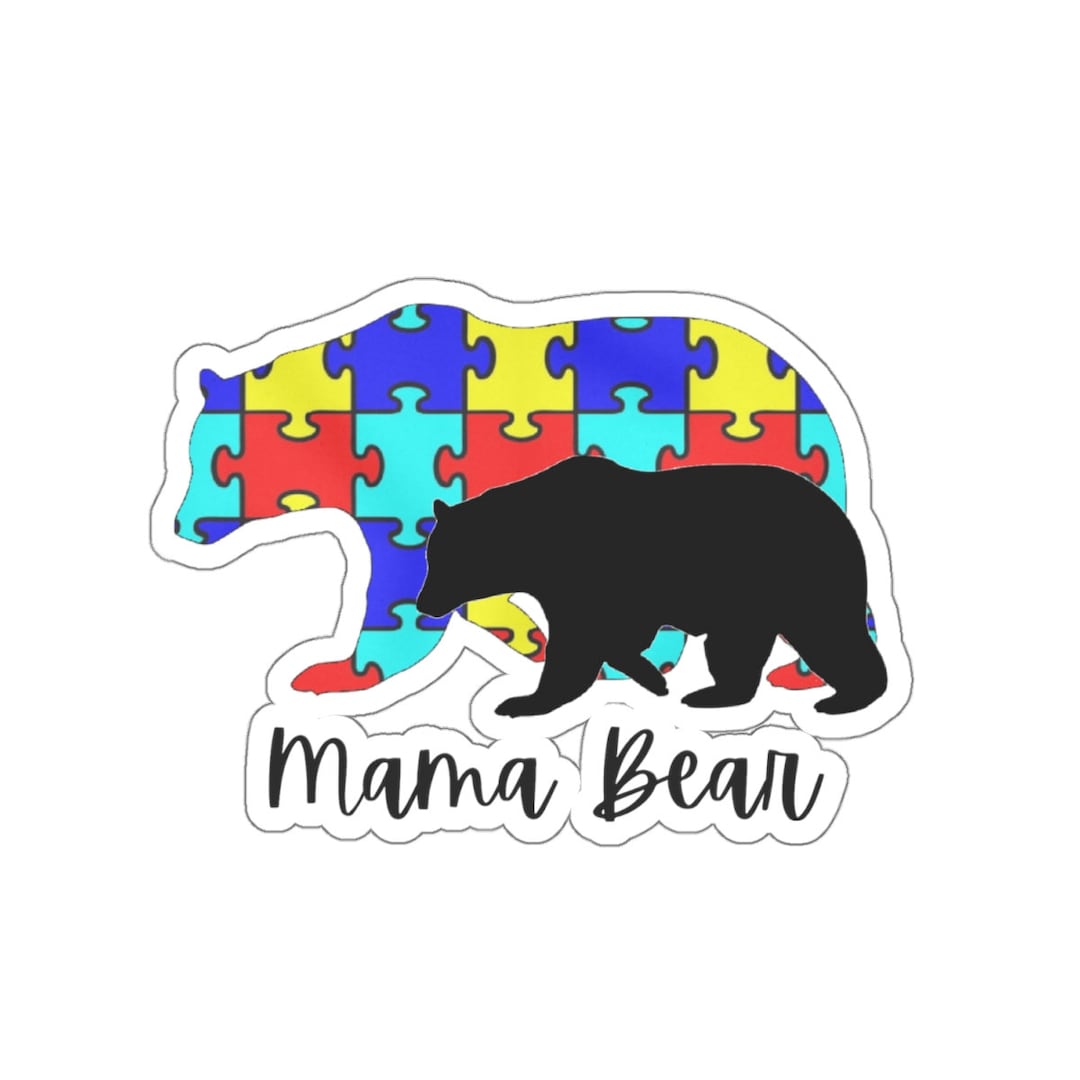 Mama Bear Sticker autistic Mom - Etsy