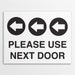 Printable Please Use Next Door Sign in US Letter and A4 Sizes, Instant ...