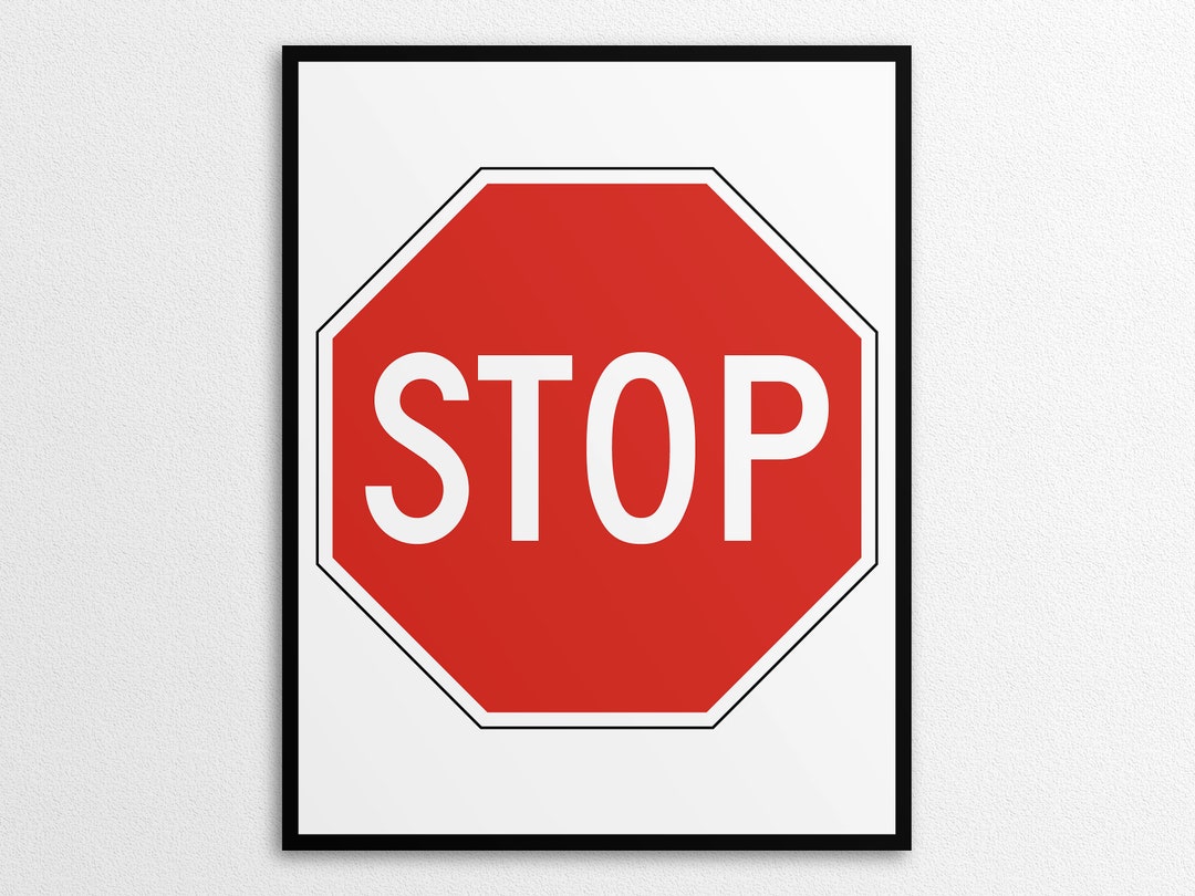 Printable Stop Sign in US Letter and A4 Sizes, Instant Download PDF/PNG ...