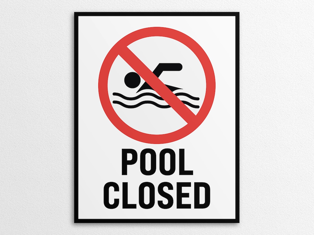 Printable Pool Closed Signs in US Letter and A4 Sizes, Instant Download ...