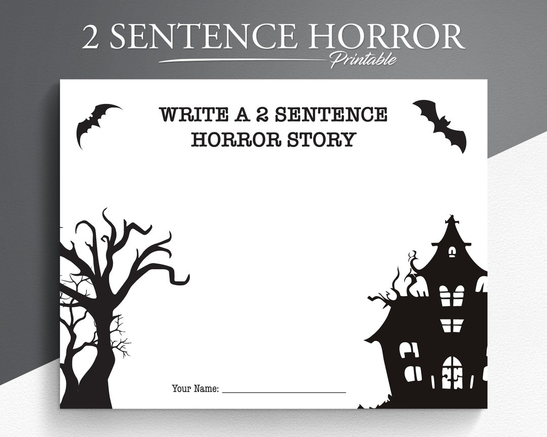 Printable 2 Sentence Horror Story Writing Sheet - Halloween Party ...