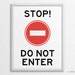 Printable No Not Enter Signs in US Letter and A4 Sizes, Instant ...