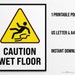 Printable Wet Floor Sign in US Letter and A4 Sizes, Instant Download ...