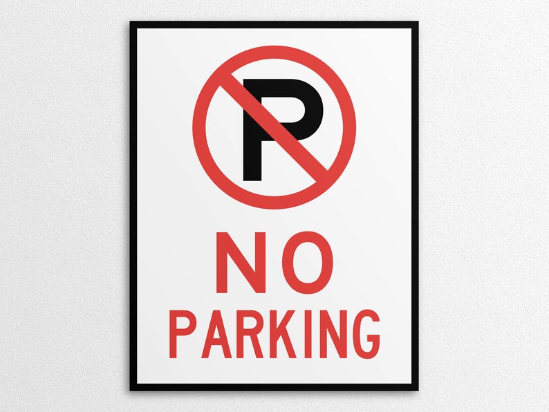 Printable No Parking Sign in US Letter and A4 Sizes Instant - Etsy