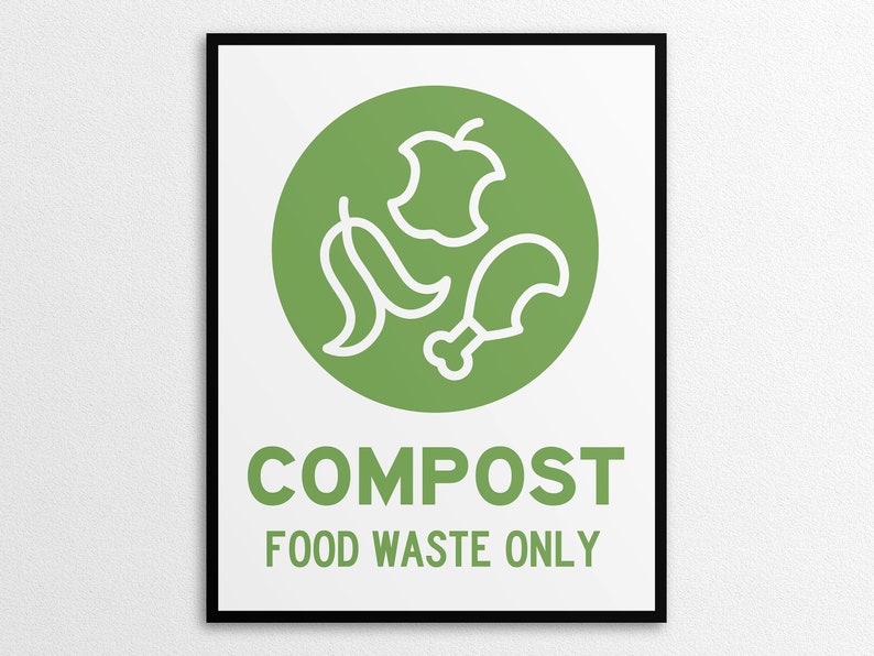 Printable Compost Sign: Food Waste Only (PNG/PDF) - Etsy