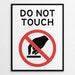 Printable Do Not Touch Sign in US Letter and A4 Sizes, Instant Download ...