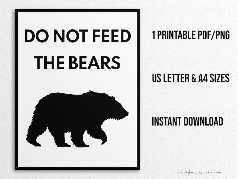 Do Not Feed the Bears Sign: Printable Wildlife Poster (PNG/PDF) - Etsy