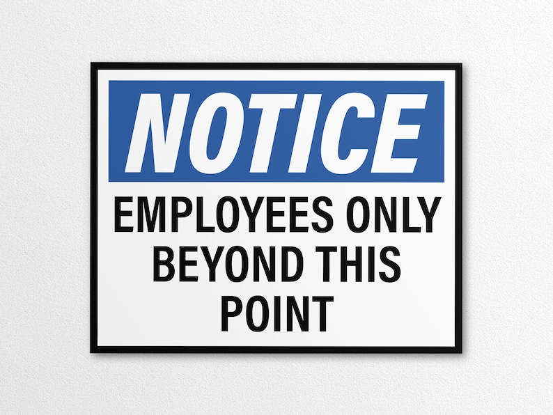 Employees Only Notice Sign - Printable Office Decor (PNG/PDF) - Etsy