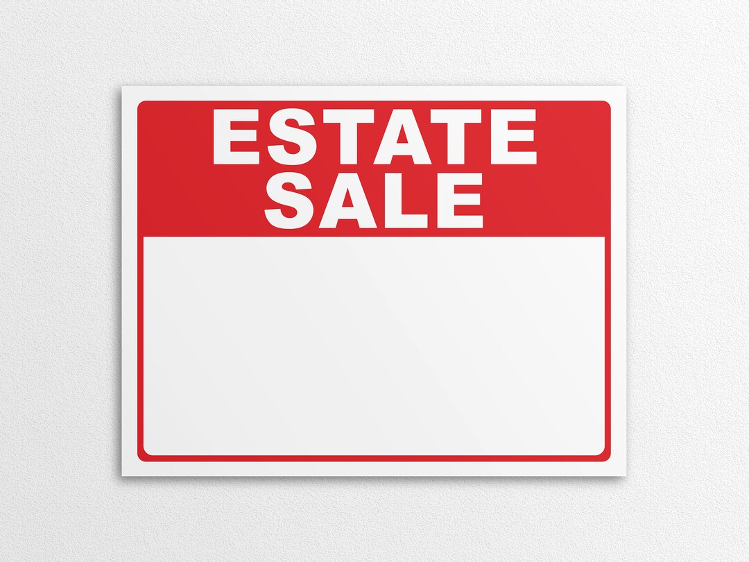 Printable Estate Sale Sign - US Letter and A4 Sizes, Instant Download ...