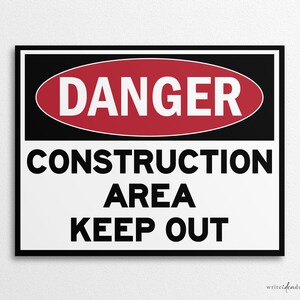 Printable Construction Area Keep Out Sign in US Letter and A4 Sizes ...