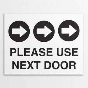 Printable Please Use Next Door Sign in US Letter and A4 Sizes, Instant ...