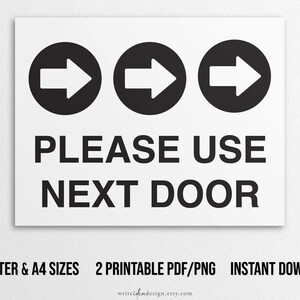 Printable Please Use Next Door Sign in US Letter and A4 Sizes, Instant ...