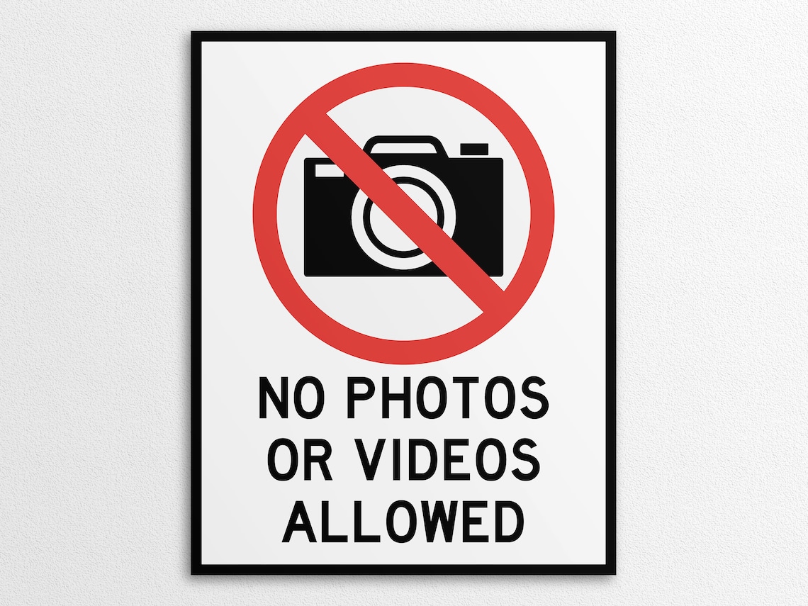 No Photos or Videos Allowed Sign: Printable PDF (US Letter & A4) - Etsy