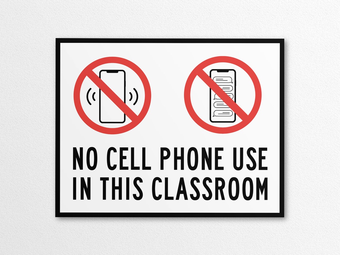 No Cell Phone Use in Classroom Sign: Printable Poster (PNG/PDF) - Etsy