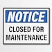 Printable Notice Closed for Maintenance Sign in US Letter and A4 Sizes ...