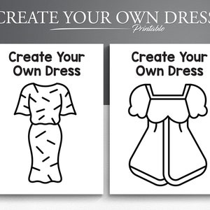 Printable Create Your Own Dress Pages | Set of 27 Dresses to Design ...