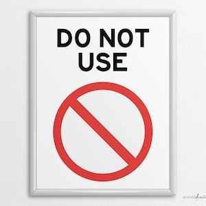 Printable Do Not Use Sign in US Letter and A4 Sizes, Instant Download ...