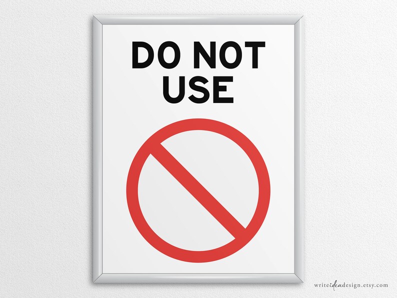 Printable Do Not Use Sign in US Letter and A4 Sizes, Instant Download ...