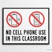 No Cell Phone Use in Classroom Sign: Printable Poster (PNG/PDF) - Etsy