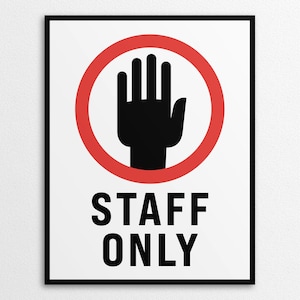 Printable Staff Only Signs, US Letter and A4 Sizes, Instant Download ...