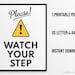 Printable Watch Your Step Sign in US Letter and A4 Sizes, Instant ...