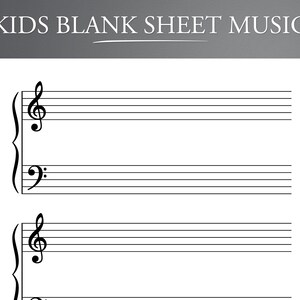 Kids Printable Piano Sheet Music for Letter/a4. Blank Sheet Music ...