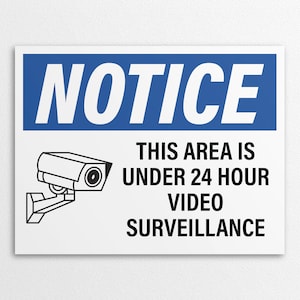 Printable Notice - 24 Hour Surveillance Sign in US Letter and A4 Sizes ...