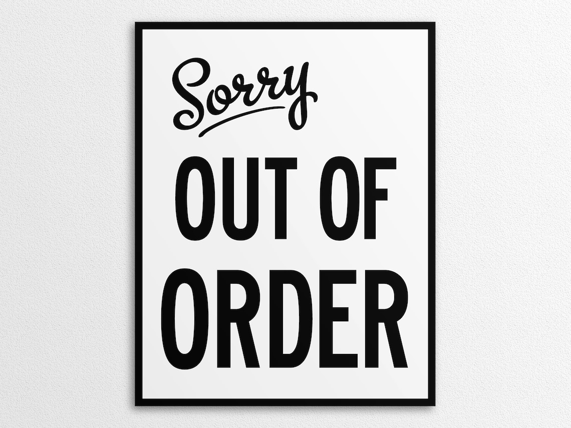 Printable Out of Order Sign in US Letter and A4 Sizes, Instant Download ...