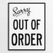 Printable Out of Order Sign in US Letter and A4 Sizes, Instant Download ...