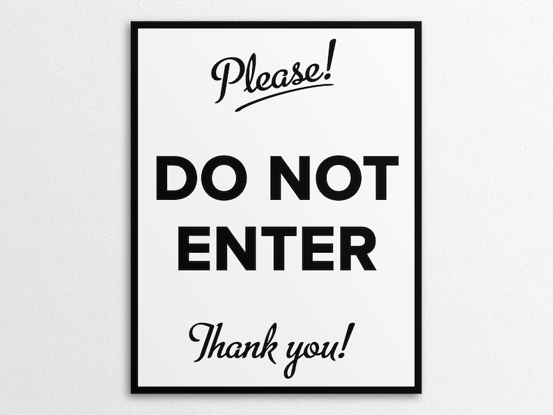 Printable Please Do Not Enter Sign, US Letter, A4 (digital Download) - Etsy