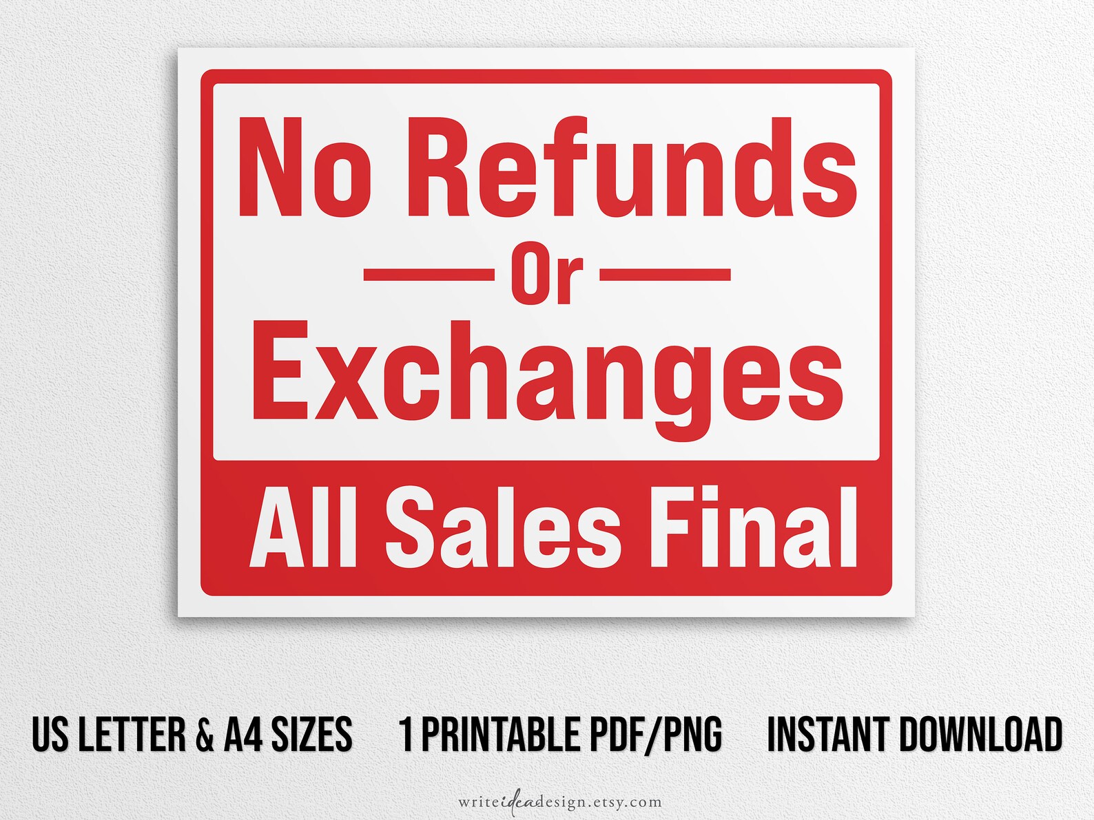 No Refunds or Exchanges Sign: All Sales Final (PNG/PDF Digital Download ...