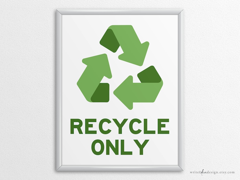 Printable Recycle Only Signs in US Letter and A4 Sizes, Instant ...