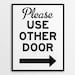 Printable Please Use Other Door Sign: Arrow Directional (PDF) - Etsy