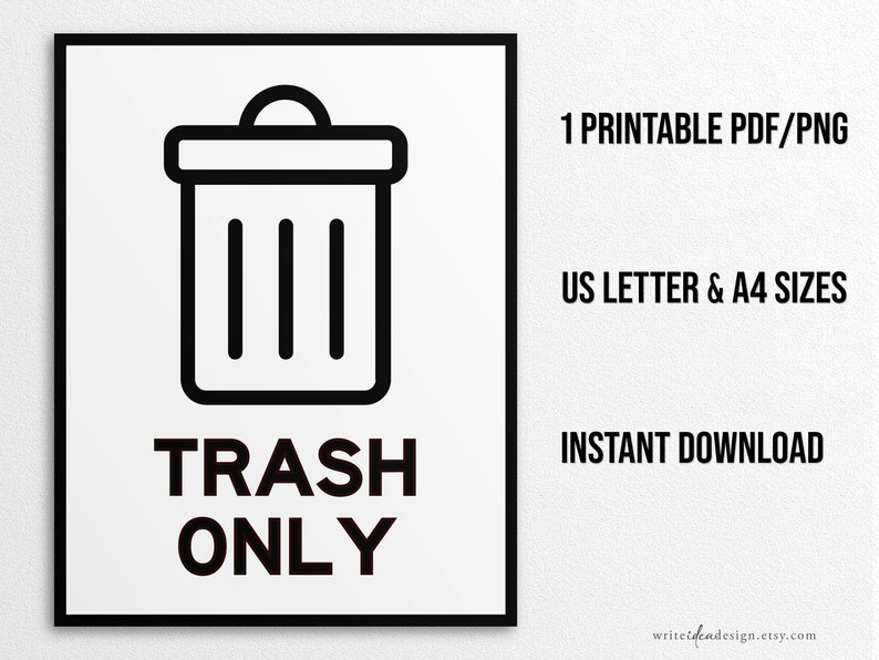 Printable Trash Only Signs in US Letter and A4 Sizes, Instant Download ...