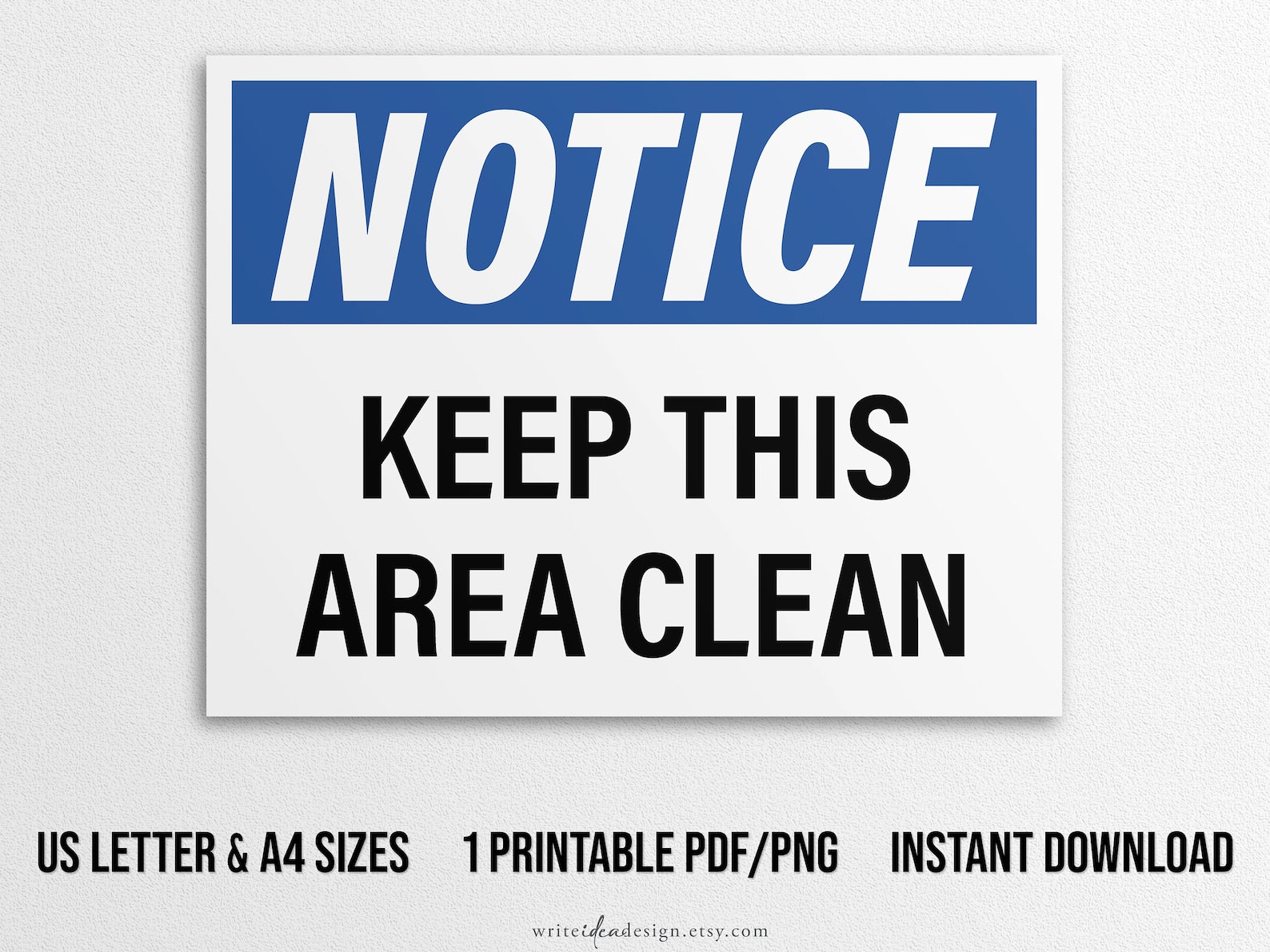 Printable Notice: Keep This Area Clean Sign (PNG/PDF) - Etsy