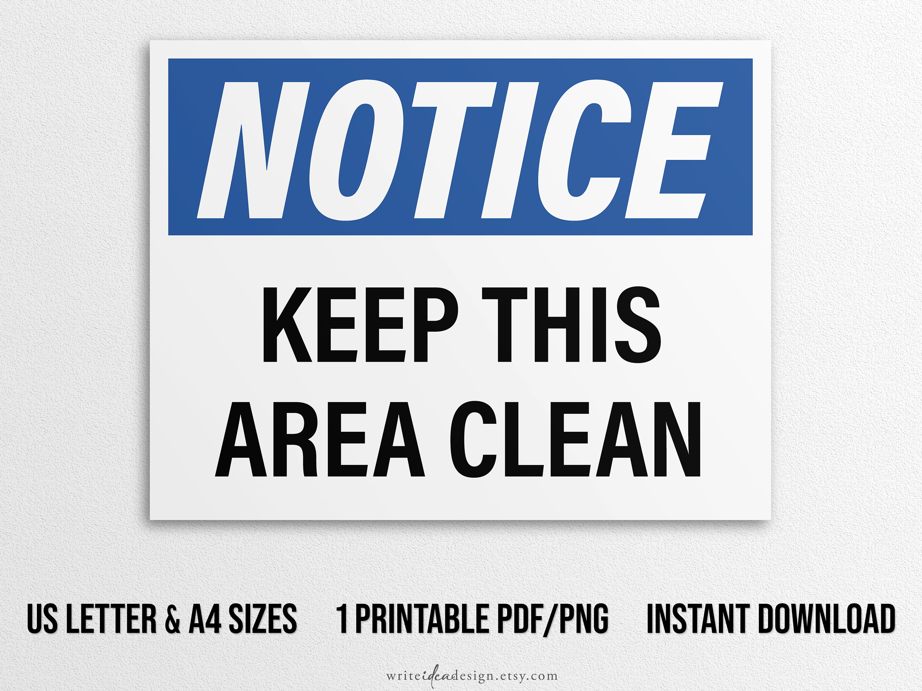 Printable Notice: Keep This Area Clean Sign (PNG/PDF) - Etsy